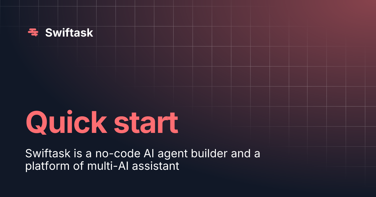 Quick start | Swiftask